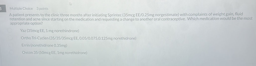 A patient presents to the clinic three | StudyX