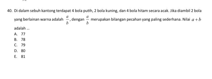 40. Di dalam sebuh kantong terdapat 4 bola | StudyX