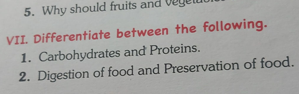 VII. Differentiate between the following. 1. | StudyX