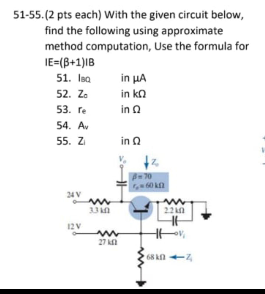 51-55. (2 pts each) With the given circuit | StudyX