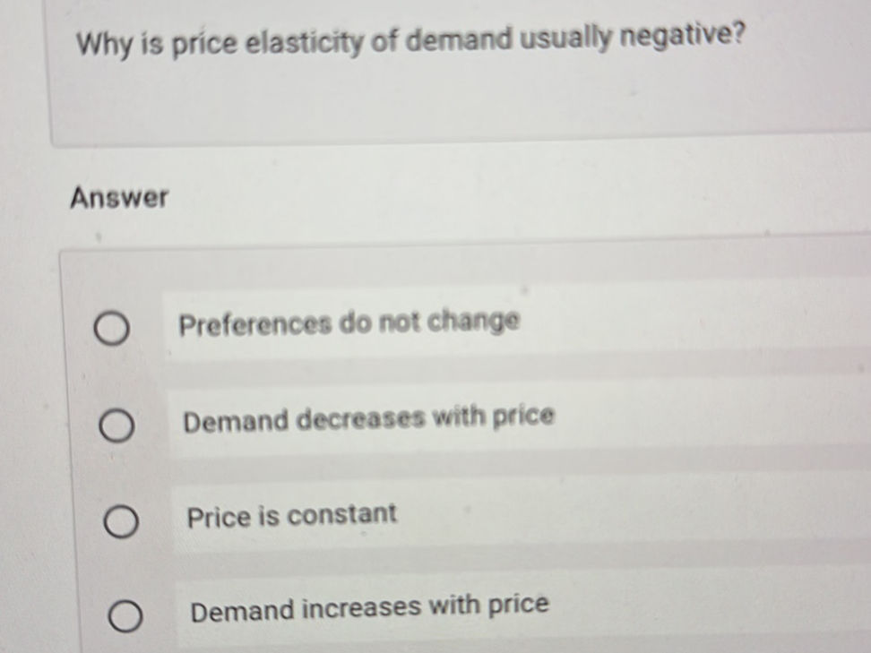 Why is price elasticity of demand usually | StudyX