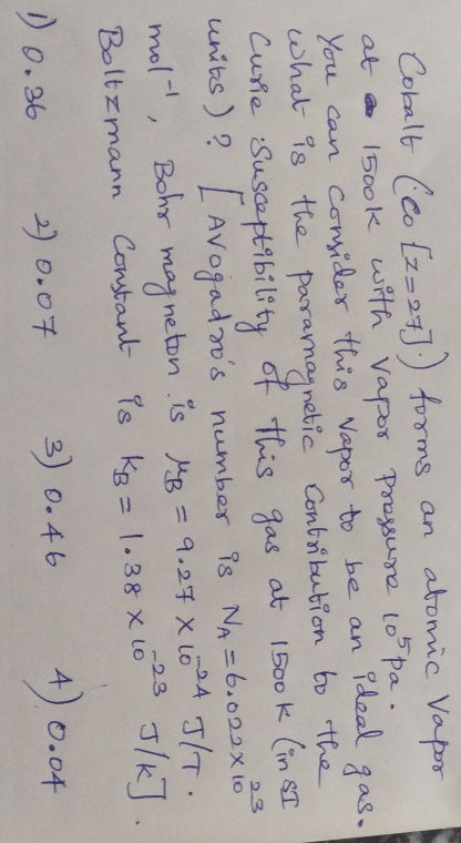 Cobalt (Co [z=27]) forms an atomic vapor at | StudyX