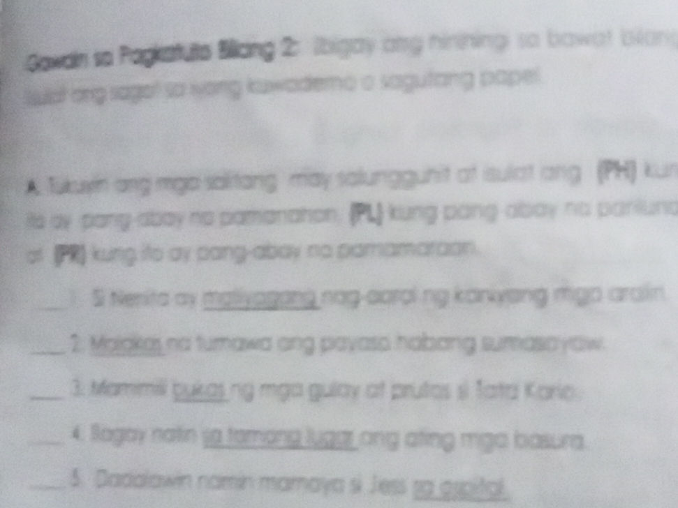 Gawain sa Pagkatuto Bilang 2: Ibigay ang | StudyX