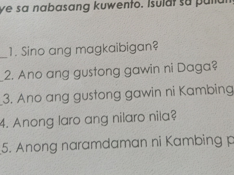 _1. Sino ang magkaibigan? _2. Ano ang | StudyX