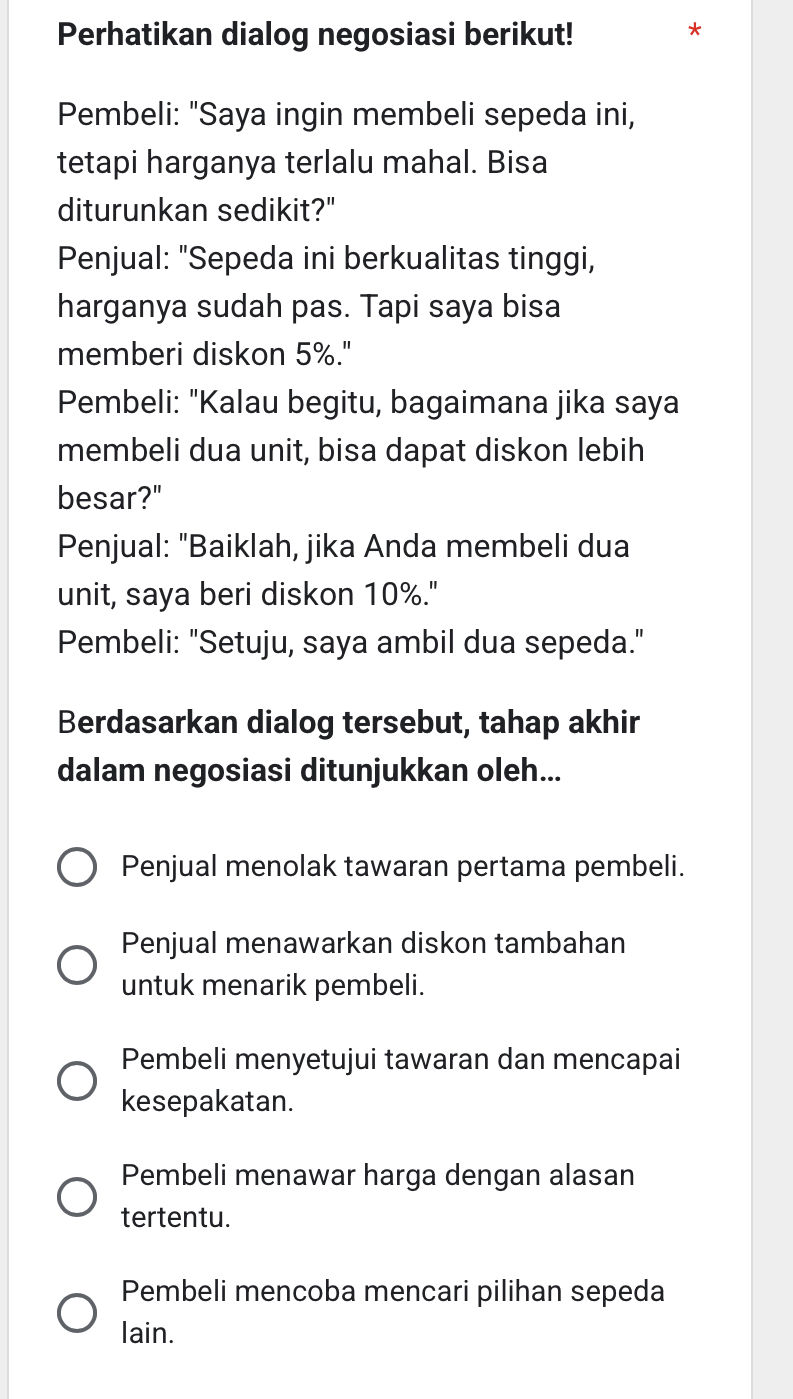 Perhatikan dialog negosiasi berikut! | StudyX