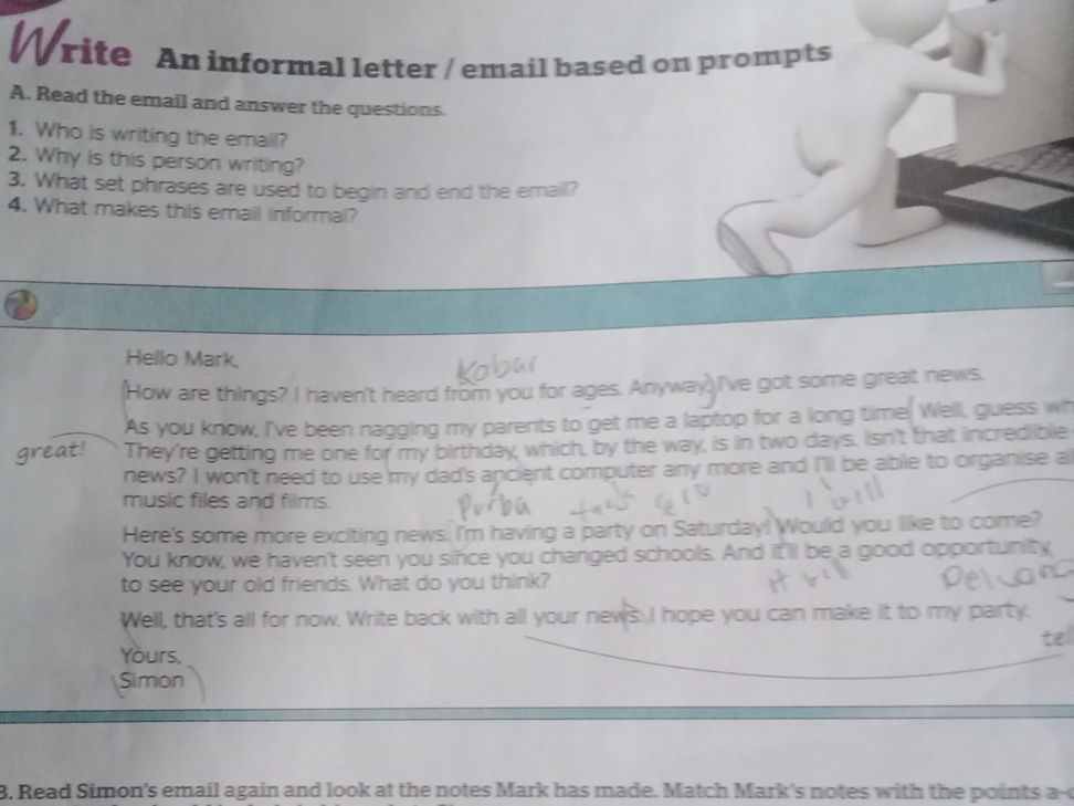 Write An informal letter/ email based on