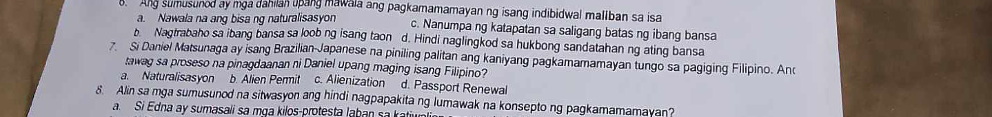 6. Ang sumusunod ay mga dahilan upang mawala | StudyX