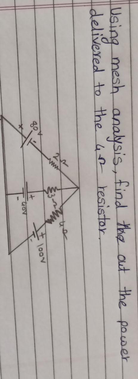 Using mesh analysis, find the out the power | StudyX