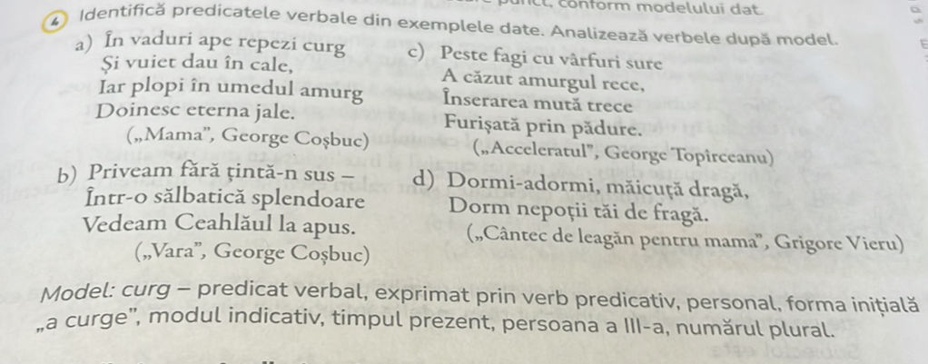 Identifică predicatele verbale din exemplele | StudyX