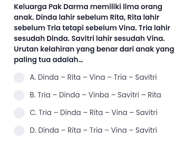 Keluarga Pak Darma memiliki lima orang anak. | StudyX
