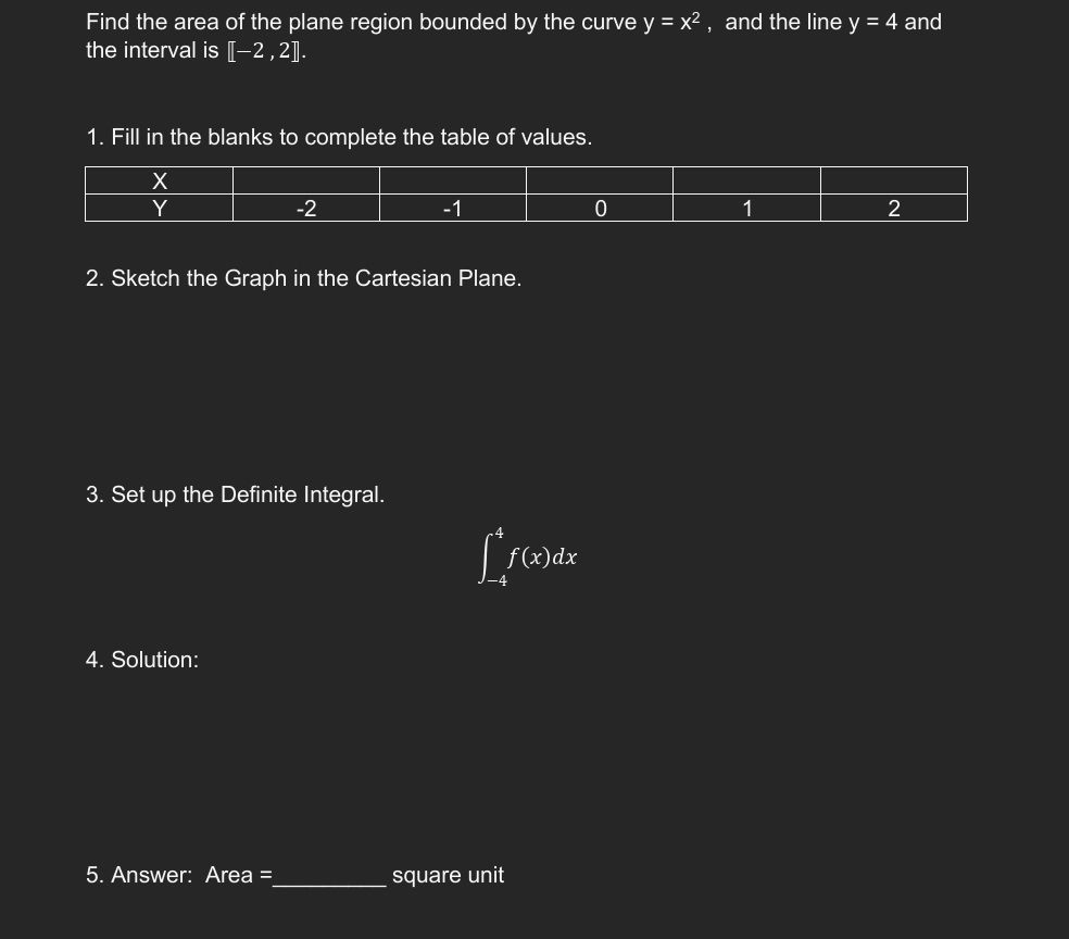 Find the area of the plane region bounded by | StudyX