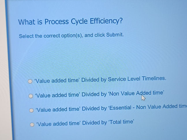 What is Process Cycle Efficiency? Select the | StudyX