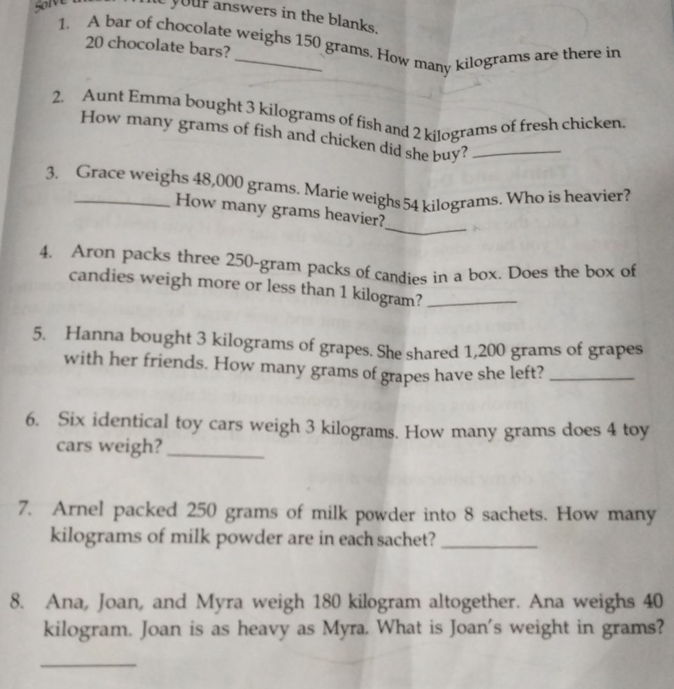 1. A bar of chocolate weighs 150 grams. How | StudyX