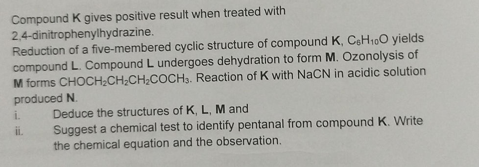 Compound K gives positive result when | StudyX