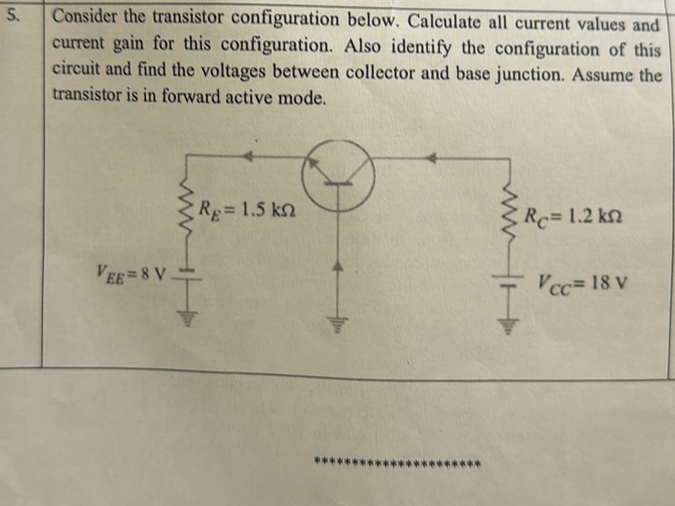 Consider the transistor configuration below. | StudyX