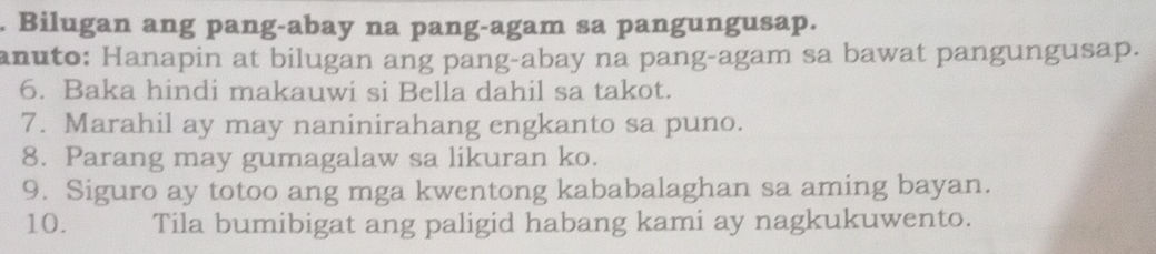 Bilugan ang pang-abay na pang-agam sa | StudyX