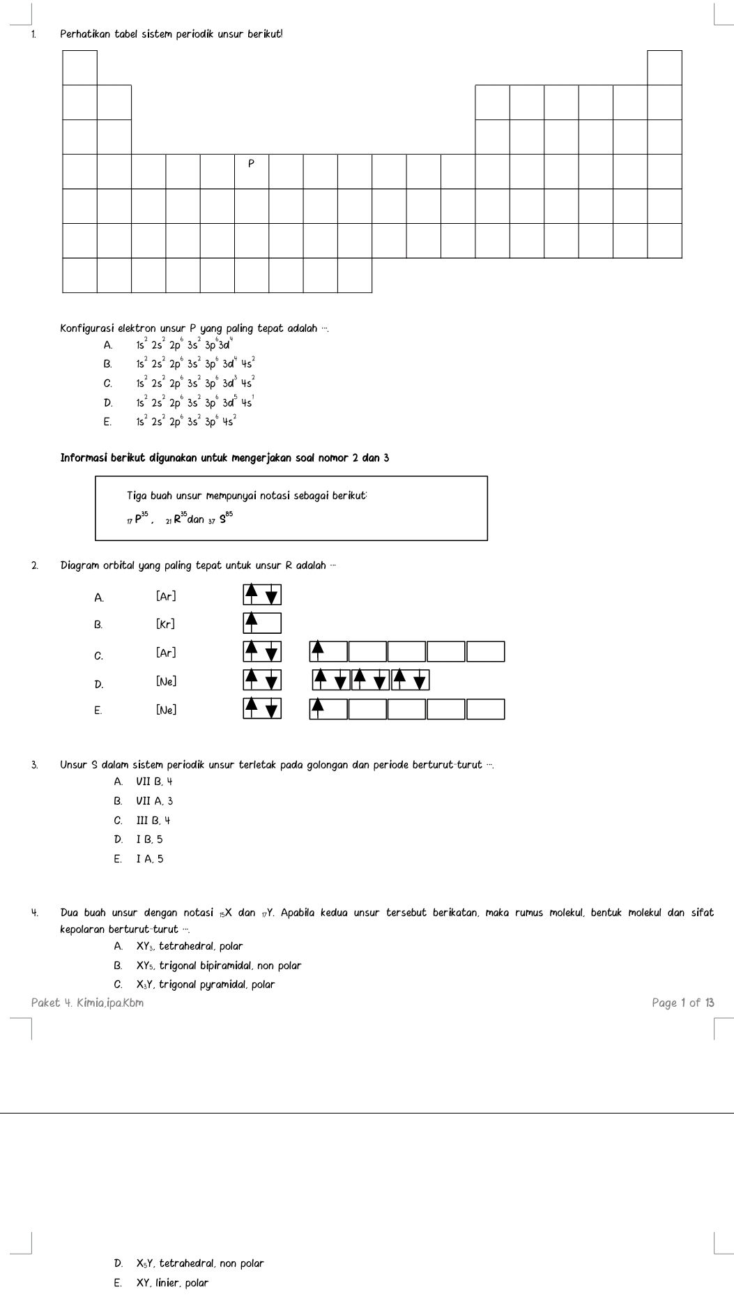 1. Perhatikan tabel sistem periodik unsur | StudyX