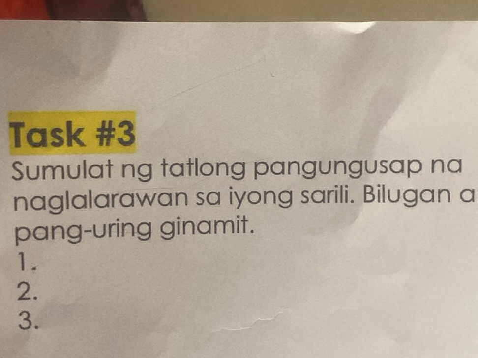 Task #3 Sumulat ng tatlong pangungusap na | StudyX