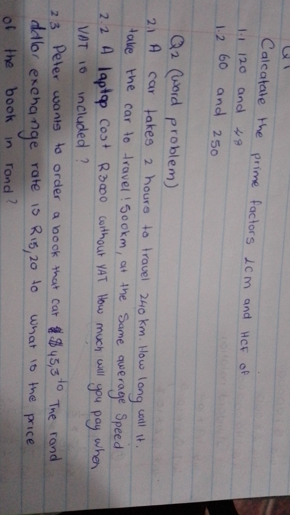 Calculate the prime factors LCM and HCF of | StudyX