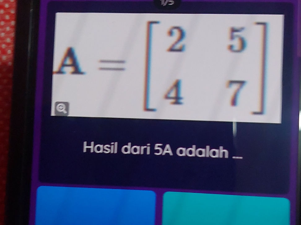 Given matrix: $A = 2 5 4 7 \$ What | StudyX