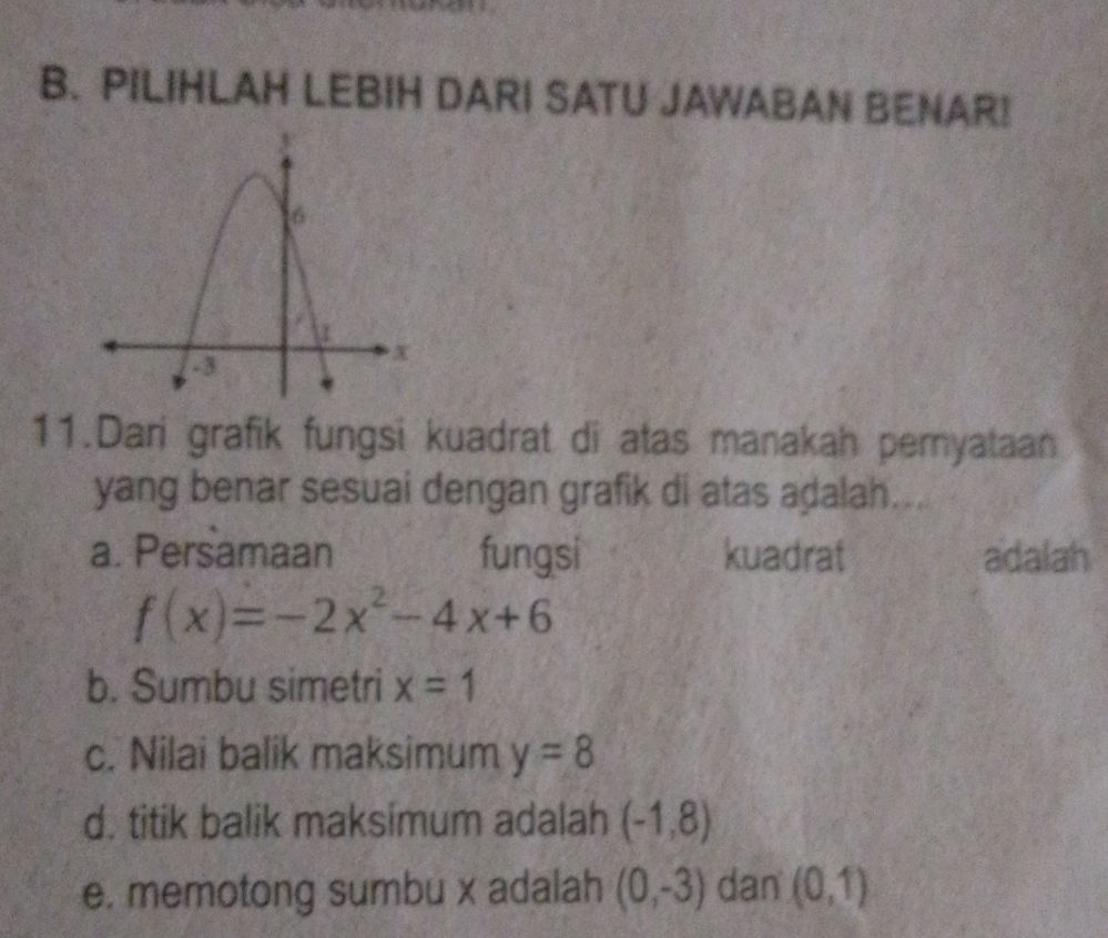 11. Dari grafik fungsi kuadrat di atas | StudyX
