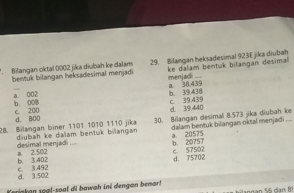 7. Bilangan oktal 0002 jika diubah ke dalam | StudyX