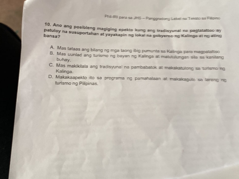 10. Ano ang posibleng magiging epekto kung | StudyX