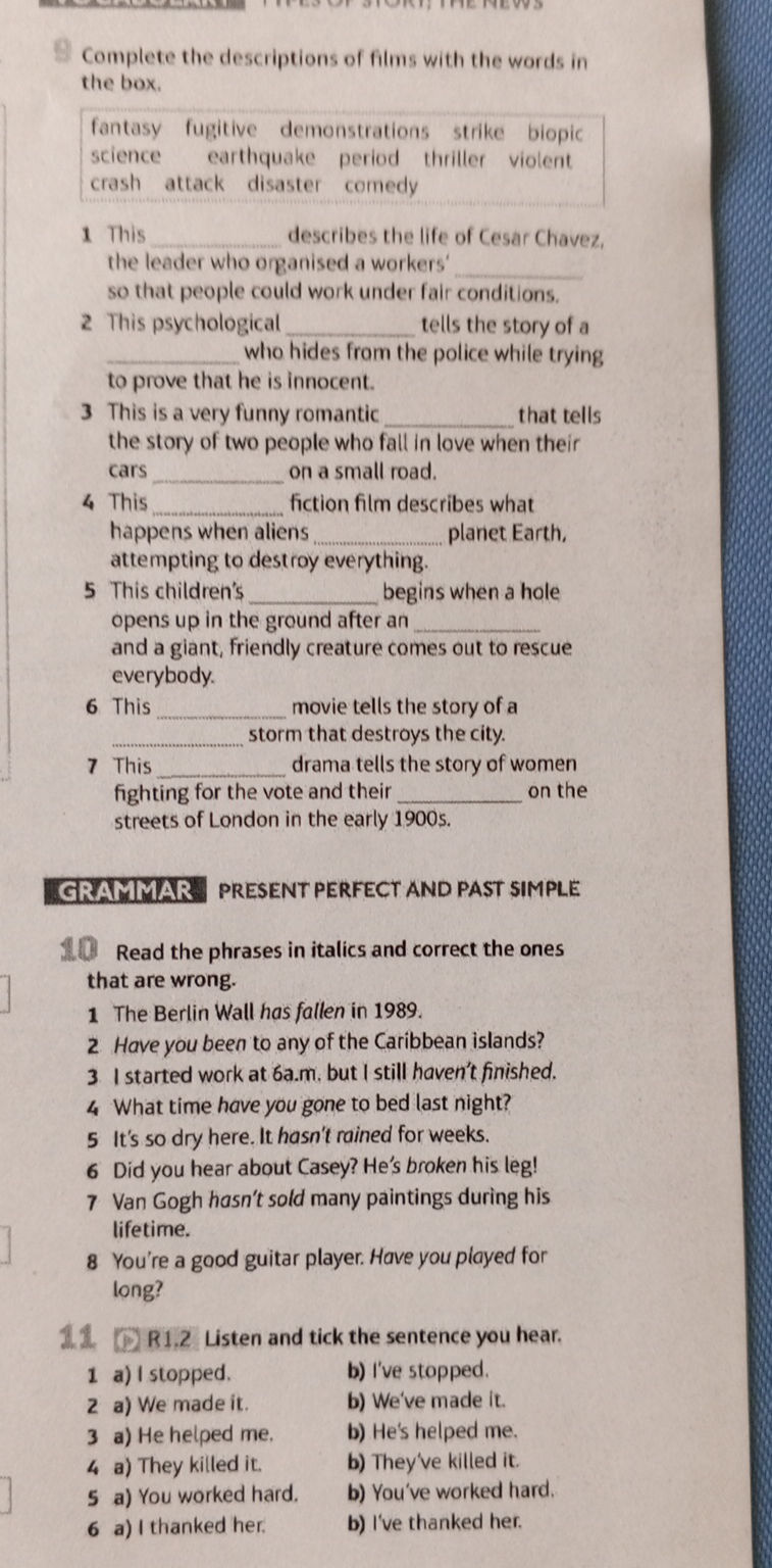 9 Complete the descriptions of films with | StudyX