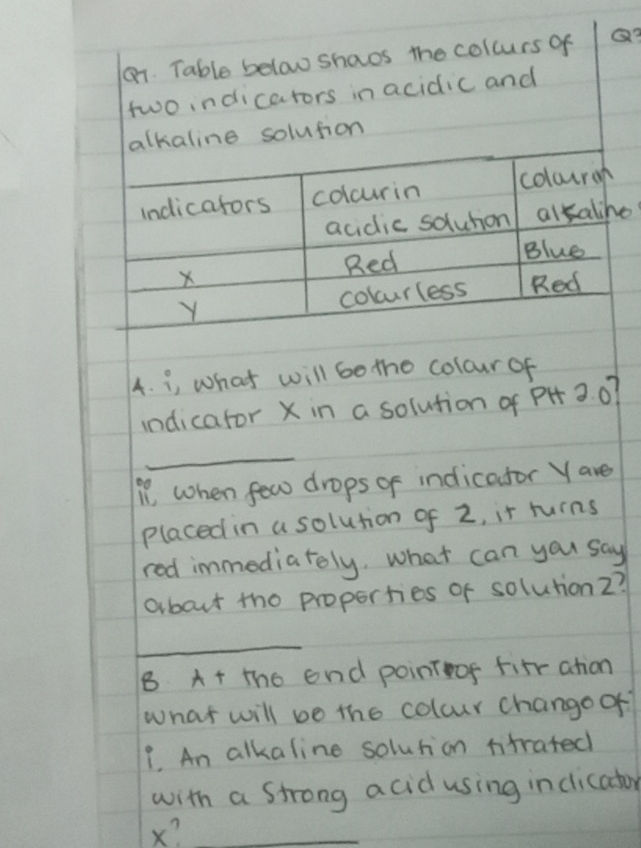 Q7. Table below shows the colours of two | StudyX