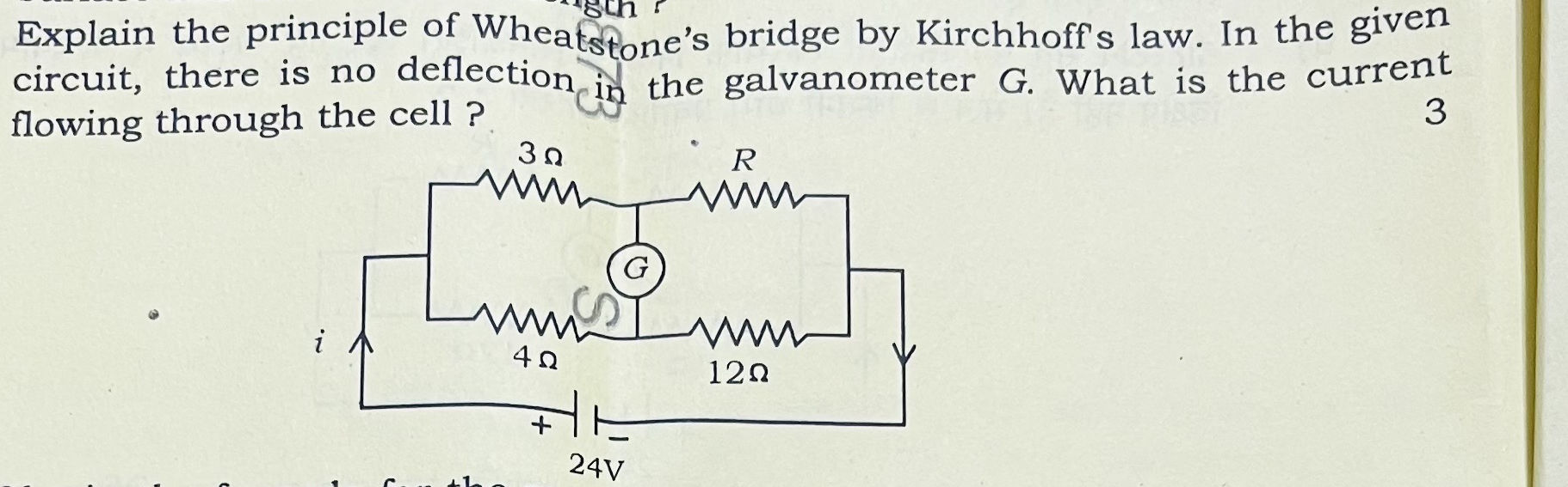 Explain the principle of Wheatstone's bridge | StudyX