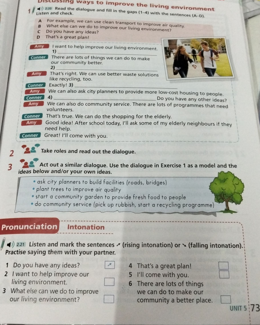 1) 2.20 Read the dialogue and fill in the | StudyX