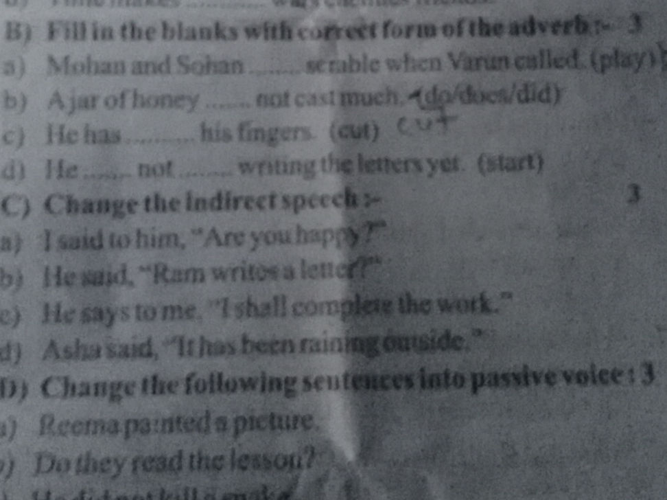 B) Fill in the blanks with correct form of | StudyX