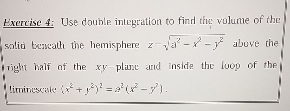 Exercise 4: Use double integration to find | StudyX
