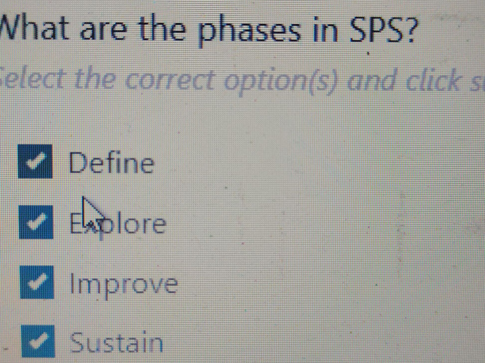 What are the phases in SPS? Select the | StudyX