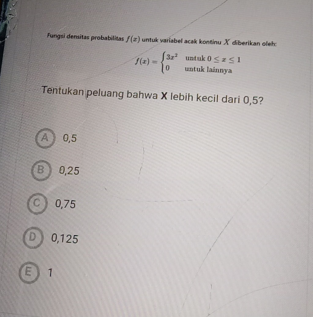 Fungsi densitas probabilitas $f(x)$ untuk | StudyX