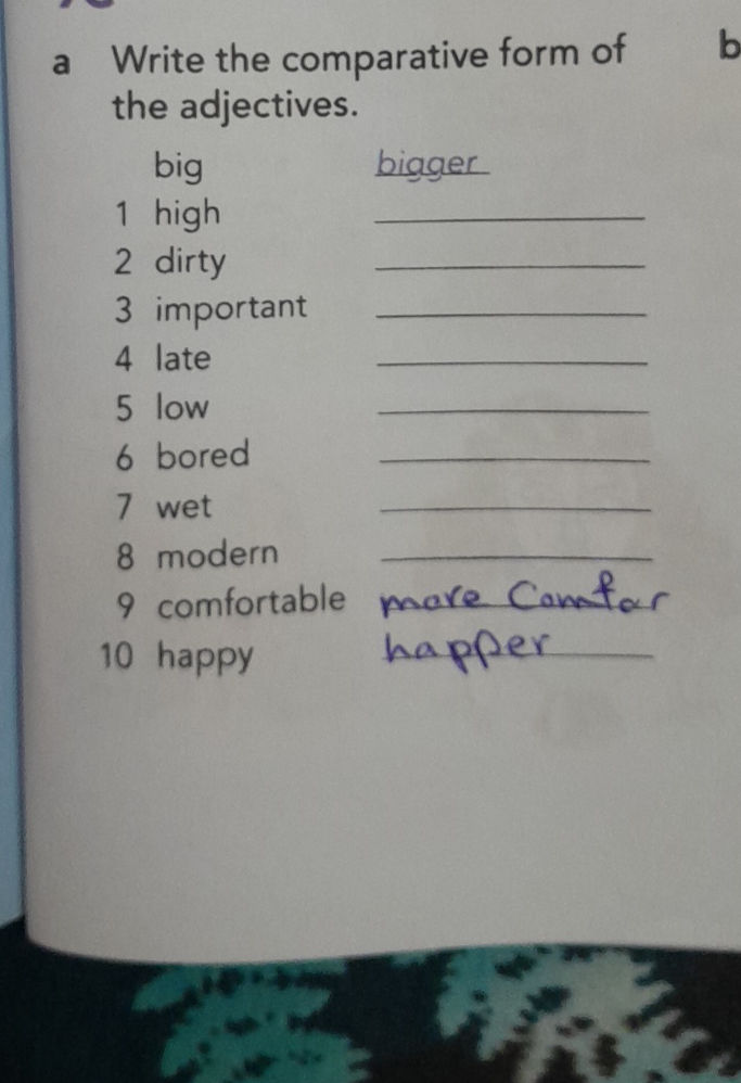 Write the comparative form of the | StudyX