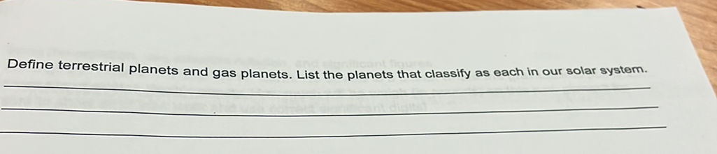 Define terrestrial planets and gas planets. | StudyX