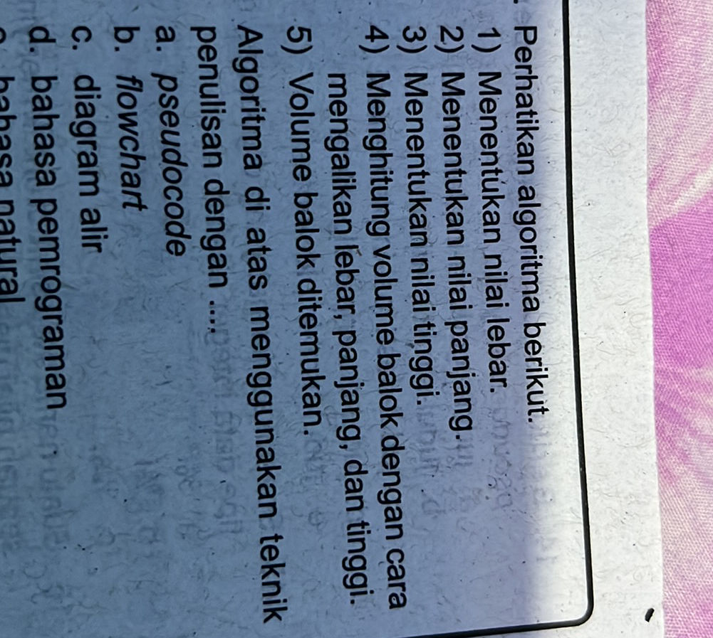 Perhatikan algoritma berikut. 1) Menentukan | StudyX