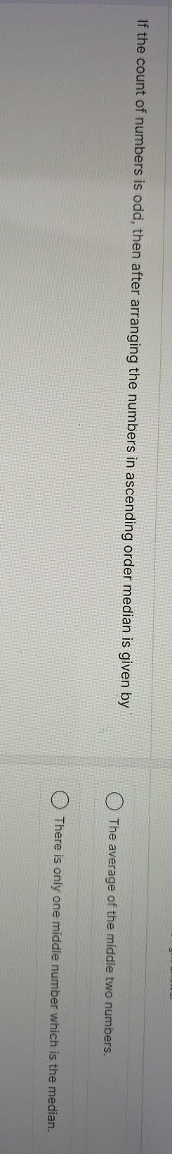 If the count of numbers is odd, then after | StudyX