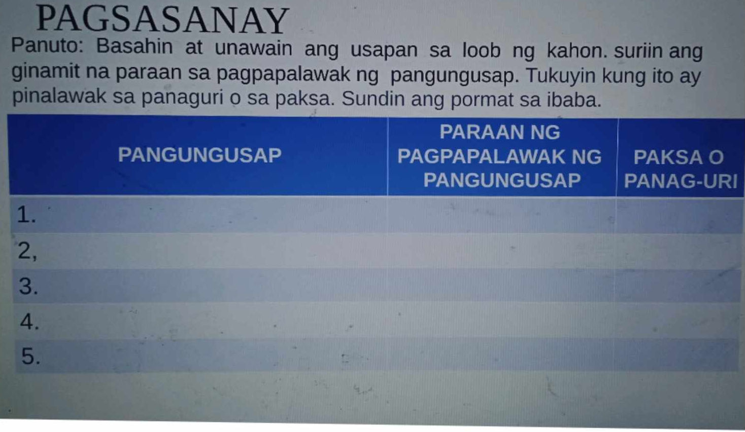 PAGSASANAY Panuto: Basahin at unawain ang | StudyX