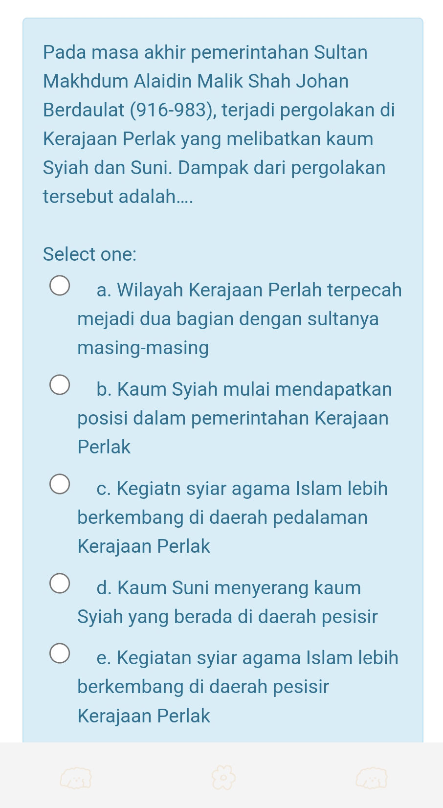Pada masa akhir pemerintahan Sultan Makhdum | StudyX