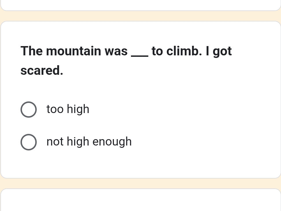 The mountain was scared. too high not high | StudyX