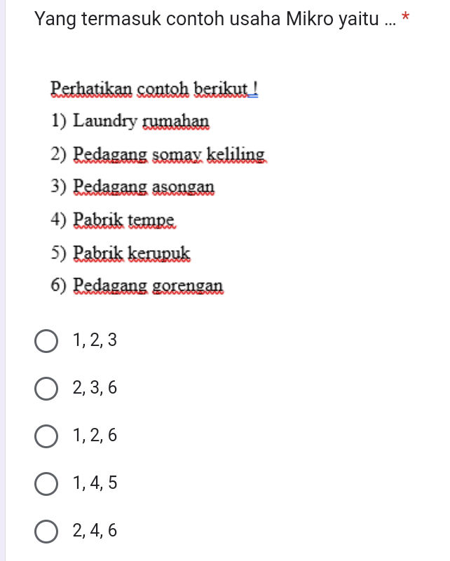 Yang termasuk contoh usaha Mikro yaitu ... * | StudyX
