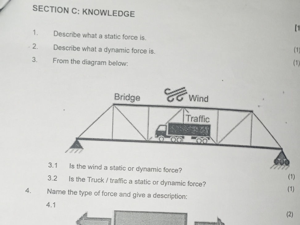 1. Describe what a static force is. 2. | StudyX