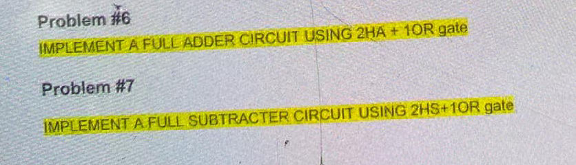 Problem #6 IMPLEMENT A FULL ADDER CIRCUIT | StudyX