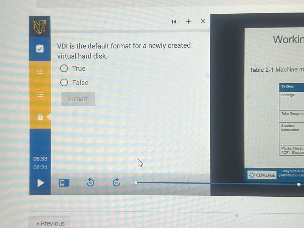 VDI is the default format for a newly | StudyX