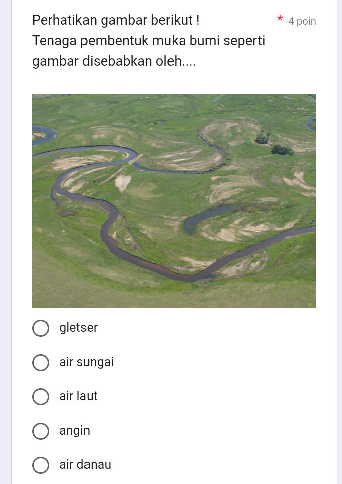 Perhatikan gambar berikut ! Tenaga pembentuk | StudyX