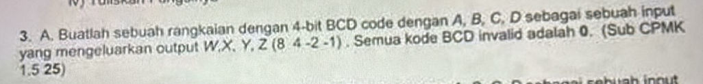 3. A. Buatlah sebuah rangkaian dengan 4-bit | StudyX