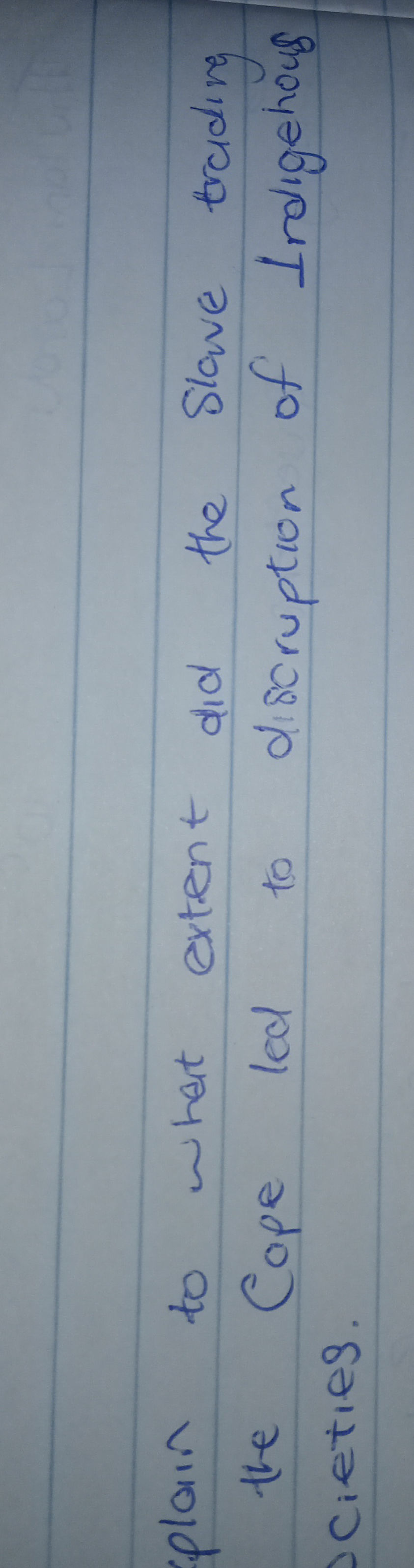 Explain to what extent did the Slave trading | StudyX