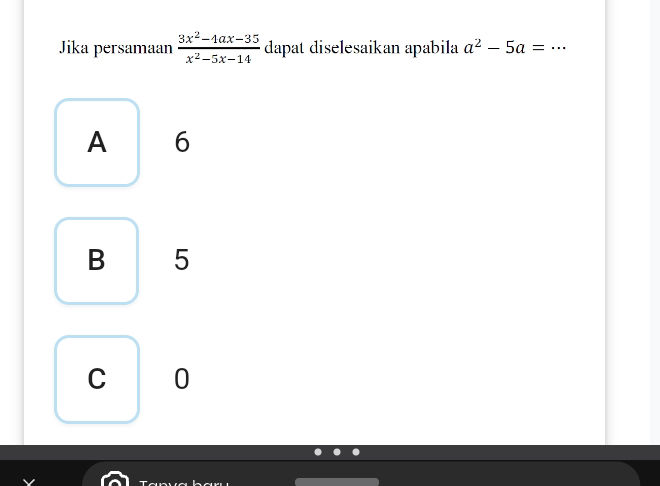 Jika persamaan \( {3x^2 - 4ax - 35}{x^2 - 5x | StudyX